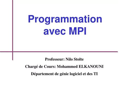 Ppt Programmation Avec Mpi Powerpoint Presentation Free Download Id4711250