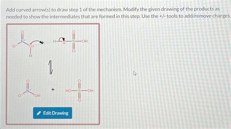 Solved Add Curved Arrows ﻿to Draw Step 1 ﻿of The
