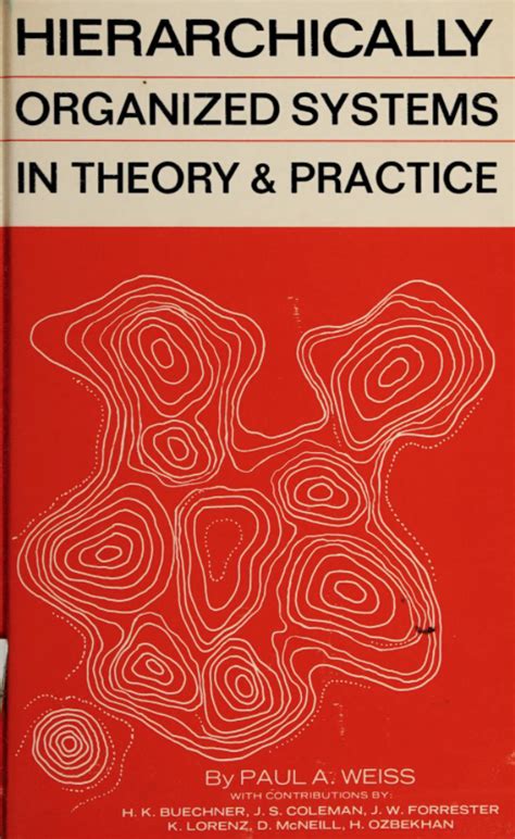 hierarchically organized systems in theory and practice by paul a