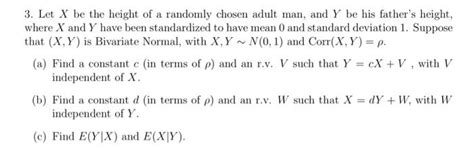 Solved Let X Be The Height Of A Randomly Chosen Adult Chegg Com