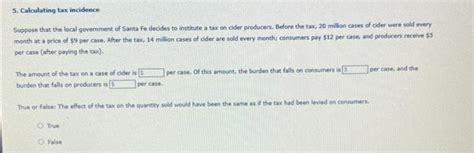 solved 5 calculating tax incidence suppose that the local
