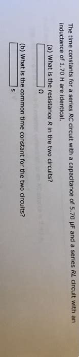 solved the time constants for a series rc circuit with a