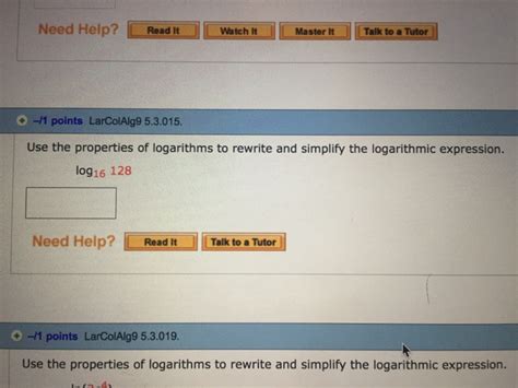 Solved Use The Properties Of Logarithms To Rewrite And Chegg Com