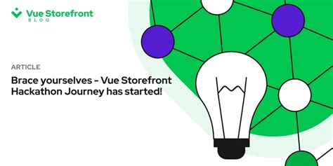 Brace Yourselves Vue Storefront Hackathon Journey Has Started Dev Community