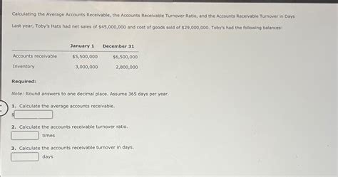 Solved Calculating The Average Accounts Receivable The