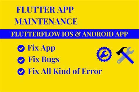 do flutterflow maintenance fix flutter error bug flutterflow mobile