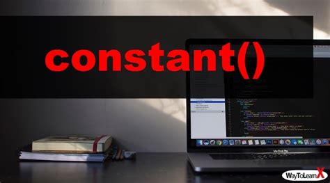 Php Constant Waytolearnx