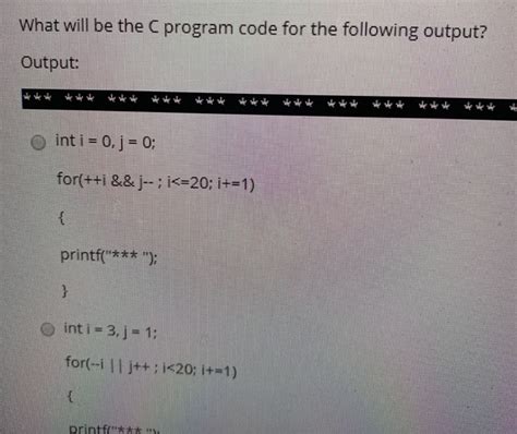 solved what will be the c program code for the following