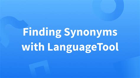 Finding Synonyms With Languagetool