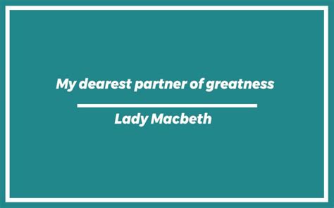 151 Best Lady Macbeth Quotes With Commentary Burning For Success