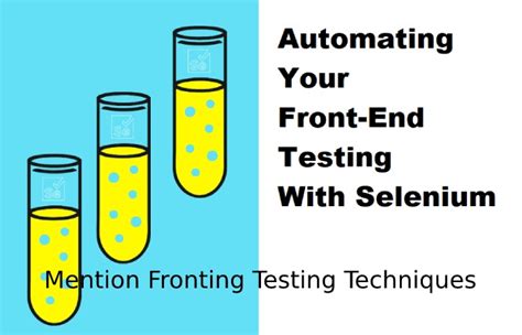 Why Is Frontend Testing So Important Explaining Disadvantages And M