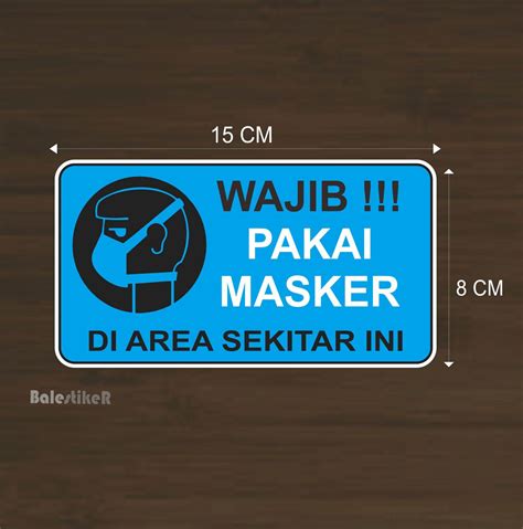 Stiker Area Wajib Pakai Masker Sticker Lazada Indonesia