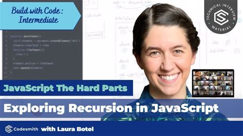 Codesmith On Linkedin Javascript The Hard Parts Exploring Recursion