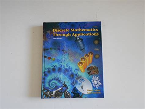 Discrete Mathematics Through Applications Third Edition Crisler
