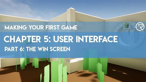 Making Your First Game In Unreal Engine 4 5 6 Win Screen Youtube