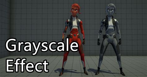 Grayscale Effect Vfx Unity Asset Store
