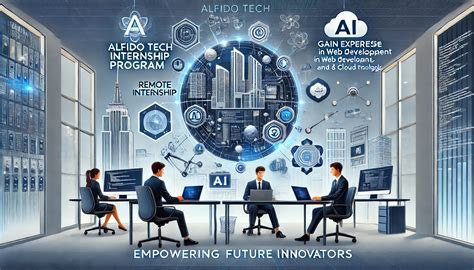 Alfido Tech It Internship 2025 Kickstart Your Tech Career
