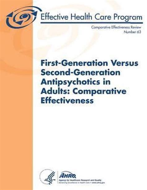 First Generation Versus Second Generation Antipsychotics In Adults 9781483944234 Bol