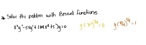 Solved Solve The Problem With Bessel Functions