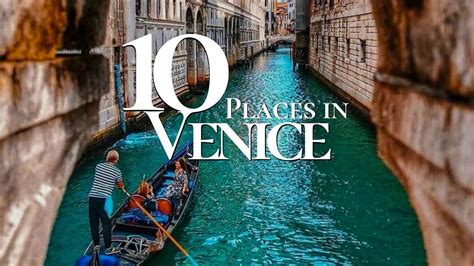 10 Most Beautiful Places To Visit In Venice Italy Venice Travel Guide
