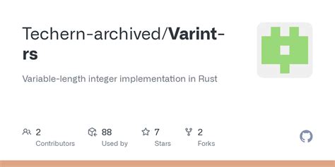 Github Techern Archivedvarint Rs Variable Length Integer Implementation In Rust
