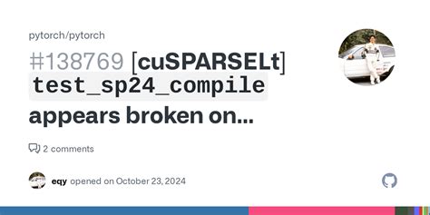 [cusparselt] `test sp24 compile` appears broken on sm80 sm90 · issue