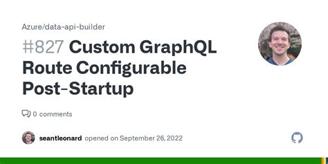 Custom Graphql Route Configurable Post Startup · Issue 827 · Azuredata Api Builder · Github