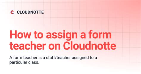 How To Assign A Form Teacher On Cloudnotte Cloudnotte