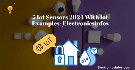 5 iot sensors 2024 with iot examples electronicsinfos electronicsinfos