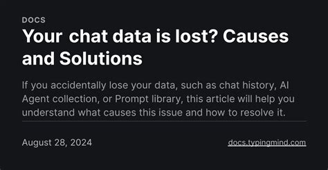 Your Chat Data Is Lost Causes And Solutions