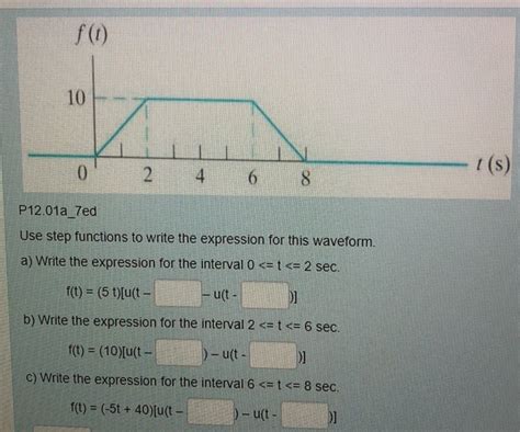 Solved F0 10 T S P1201a 7ed Use Step Functions To Write