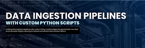 Data Ingestion Pipelines With Custom Python Scripts