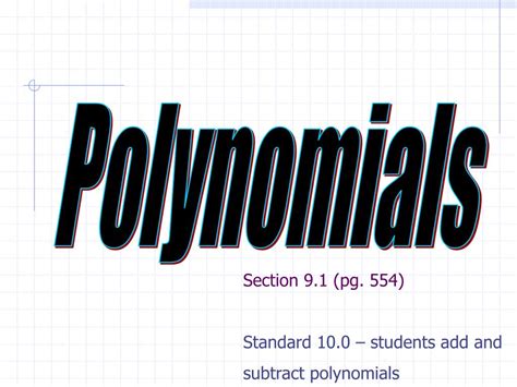 Ppt Polynomials Powerpoint Presentation Free Download Id4707772