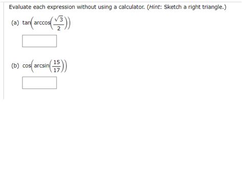 Solved Evaluate Each Expression Without Using A Calculator Chegg