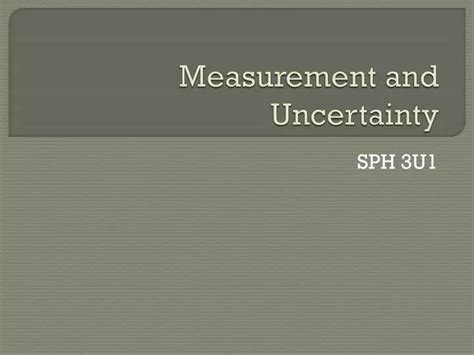 PPT Measurement And Uncertainty PowerPoint Presentation Free Download ID