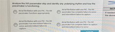 Solved Analyze This Vvi Pacemaker Strip And Identify Any