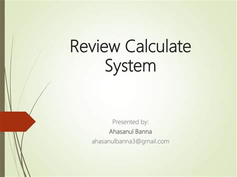 review calculate system ppt