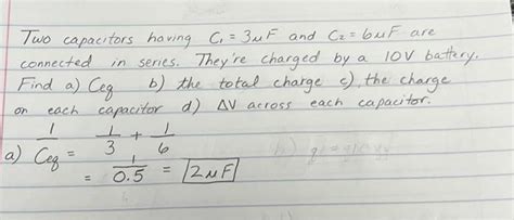 solved two capacitors having c₁ 3 μf and c₂ buf are