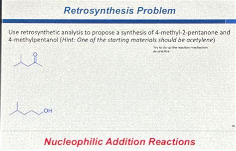 Solved Retrosynthesis Problemuse Retrosynthetic Analysis To