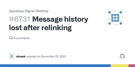Message History Lost After Relinking · Issue 6731 · Signalappsignal Desktop · Github