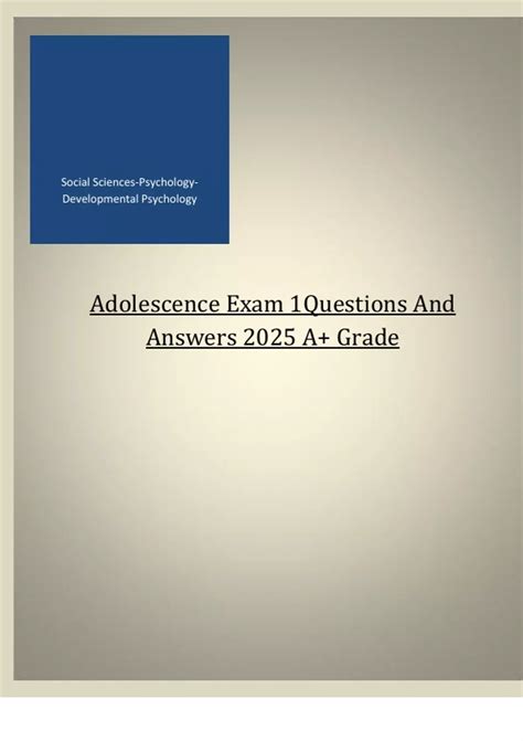 Adolescence Exam 1questions And Answers 2025 A Grade Adolescence Exm 1 Stuvia Us