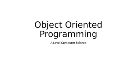 Object Orientation Programming Teaching Resources