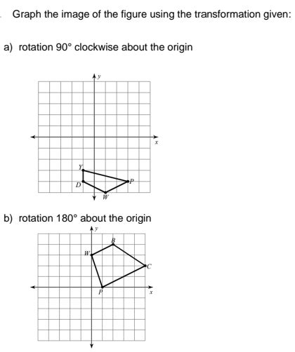 Solved Graph The Image Of The Figure Using The Transformation Given A Rotation 90° Clockwise