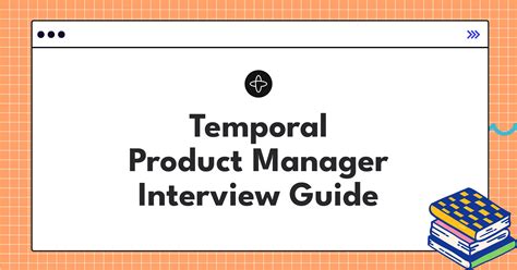 Temporal Product Management Culture Guide Pm Insights Nextsprints