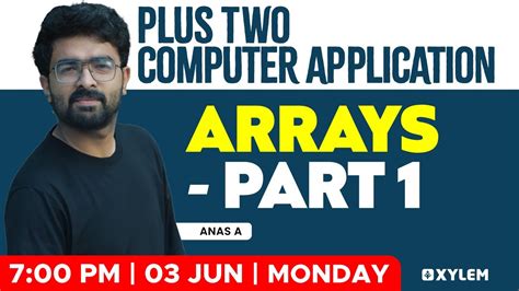 Plus Two Commerce Computer Applications Arrays Part 1 Xylem Plus Two Commerce Youtube