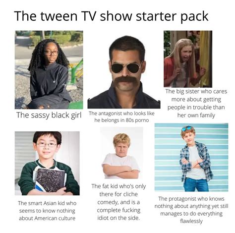 Discover More Like Starterpacks Tween Tv Show Starter Pack And Related Content Scrolller