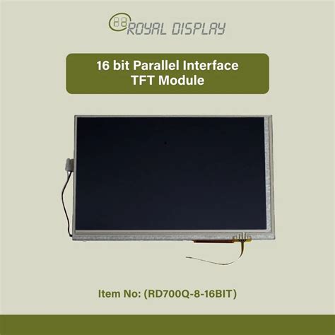 7 16 Bit Parallel Interface Tft Lcd Display Module Rd700q 8 16 Bit White At ₹ 5200 Piece In
