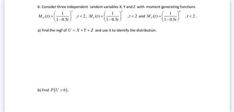 solved 6 consider three independent random variables x y