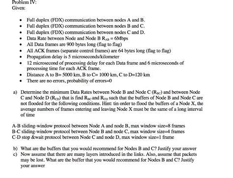 problem iv given full duplex fdx communication between nodes a and
