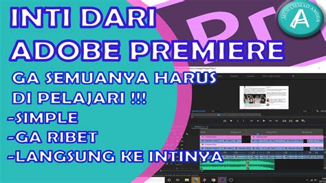Cara Mengedit Video Menggunakan Adobe Premiere Pro Tutorial Adobe Premiere Pro Bahasa